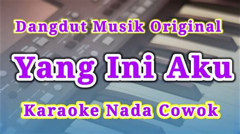 Karaoke Yank Rhoma Irama Nada Cowok Pria Kualitas HD YouTube