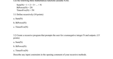 Solved Use The Following Three Mathematical Functions