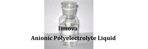 Anionic Polyelectrolyte Liquid Manufacturers In Bangalore Suppliers