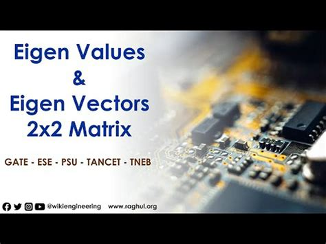 how to calculate eigen values and eigen vectors of 2x2 matrix gate