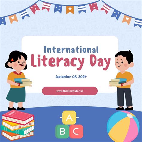 The Stem Tutor On Linkedin Internationalliteracyday Internationalliteracyday2024 Literacyforall