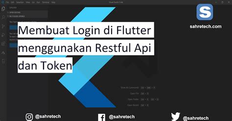 Membuat Login di Flutter menggunakan Restful Api dan Token - Sahretech