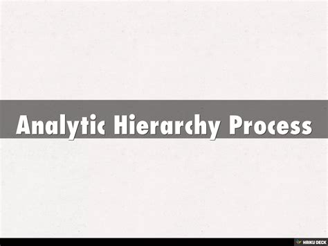 Analytic Hierarchy Process Ppt
