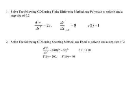 Solved 1 Solve The Following Ode Using Finite Difference