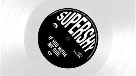 Supershy If You Were My Girl Official Audio Youtube