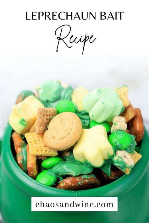 Quick And Easy Leprechaun Bait Recipe