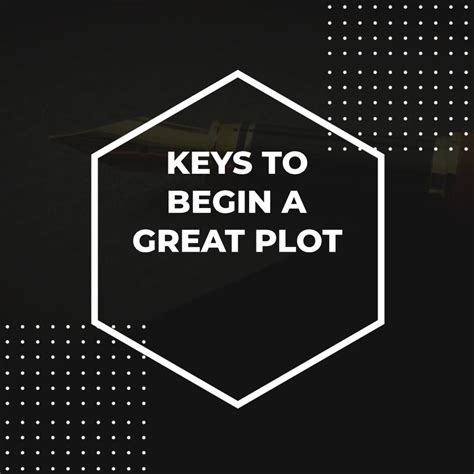 How To Start A Plot Unlocking The Secrets To Captivating Storylines Adazing