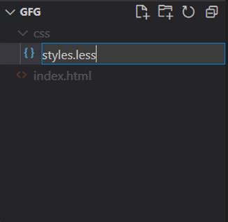 How To Create A Less File And How To Compile It Geeksforgeeks
