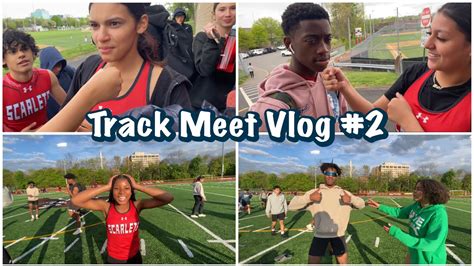 Track Meet Vlog 2 YouTube