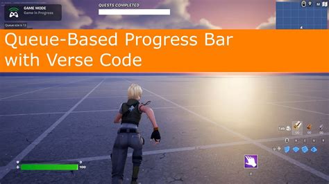 Queue Based Progress Bar In Verse Code Youtube