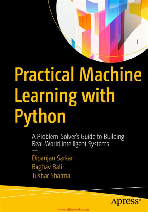 新书Python机器学习实战 页pdfPractical Machine Learning with Python 专知VIP