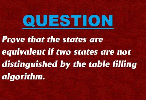 Prove That The States Are Equivalent If Two States Are Not