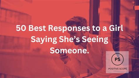 40 Best Things To Say When A Girl Asks Why Do You Like Me Positive