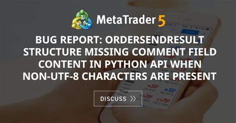 Bug Report Ordersendresult Structure Missing Comment Field Content In