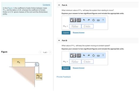 Solved Part A In The Figure 1 The Coefficient Of Static Chegg Com