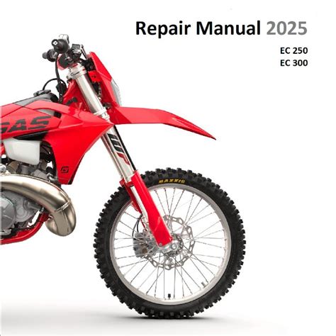 2025 Gas Gas Ec 250 300 Tbi Repair Manual Ktm Repair
