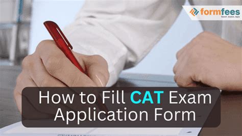 How To Fill Cat Exam Application Form Formfees