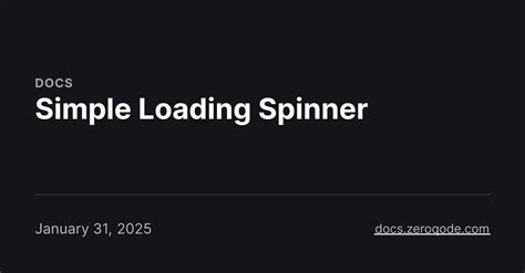 Simple Loading Spinner