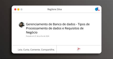 Gerenciamento De Banco De Dados Tipos De Processamento De Dados E Requisitos De Negócio