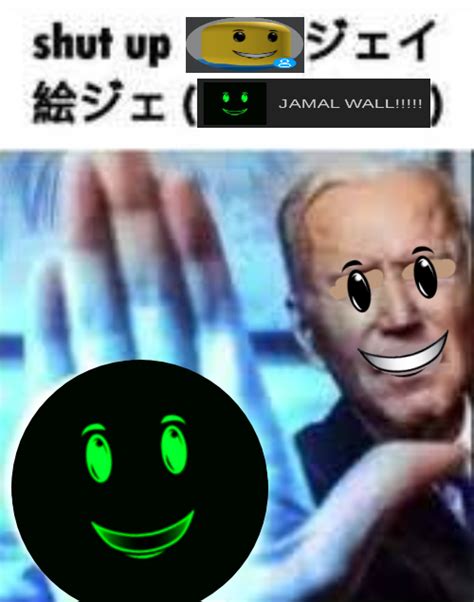Shut Up Loser Jamal Wall Blank Template Imgflip
