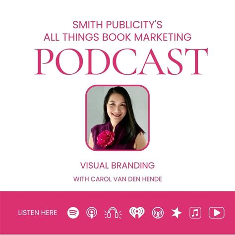 New Podcast Episode Visual Branding With Carol Van Den Hende Smith