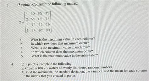 Solved 3 5 Points Consider The Following Matrix