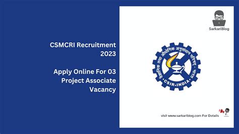 Csmcri Recruitment 2023 For Project Associate