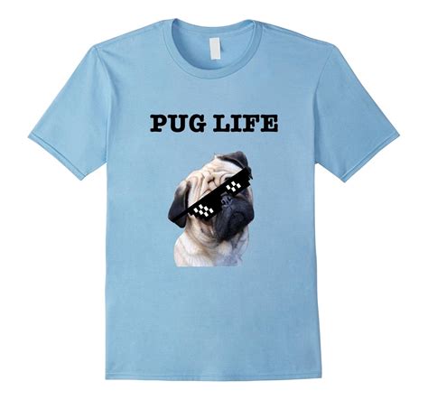 Pug Life T Shirt Art Artvinatee