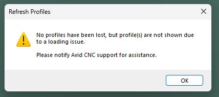 Profile Manager Load Issue Avid CNC Community