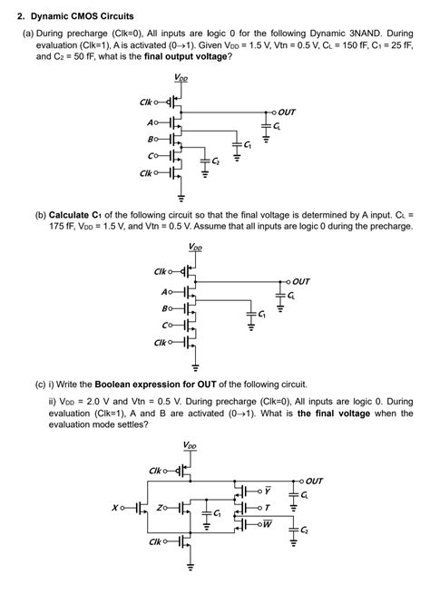 Solved Dynamic Cmos Circuitsa ﻿during Precharge 0 ﻿all