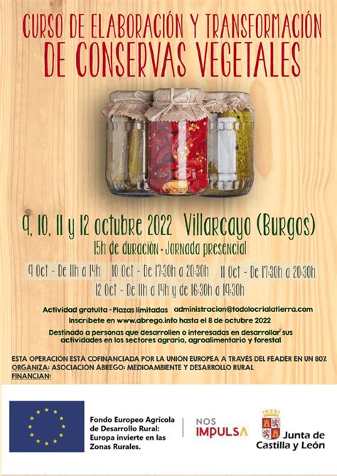 Curso De ElaboraciÓn Y TransformaciÓn De Conservas Vegetales AsociaciÓn Ábrego Medioambiente