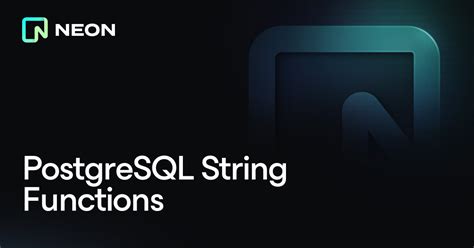 Postgresql String Functions