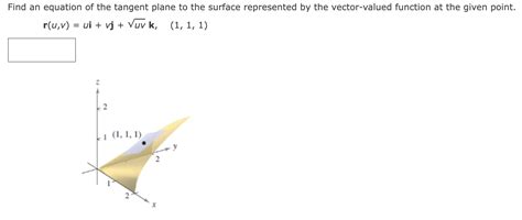Solved Find An Equation Of The Tangent Plane To The Surface Chegg