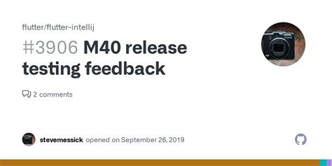 M40 Release Testing Feedback · Issue 3906 · Flutterflutter Intellij