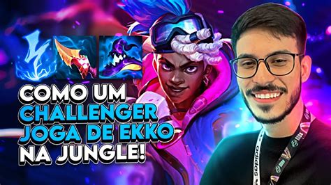 Como Um Challenger Joga De Ekko Na Jg Lol Wild Rift Youtube