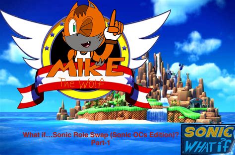 What If Sonic Role Swap Pt1 By Malibumike64 On Deviantart