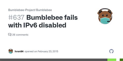 Bumblebee Fails With Ipv6 Disabled · Issue 637 · Bumblebee Projectbumblebee · Github