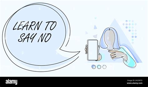 Inspiration Showing Sign Learn To Say No Conceptual Photo Dont Hesitate Tell That You Dont Or