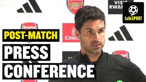 Mikel Arteta On Arsenal Draw Against 10 Man Fulham Post Match Press