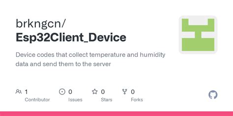 Github Brkngcn Esp Client Device Device Codes That Collect Temperature And Humidity Data And