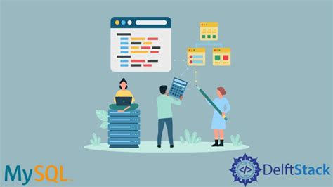 How To Show Table And Database Structure In Mysql Delft Stack