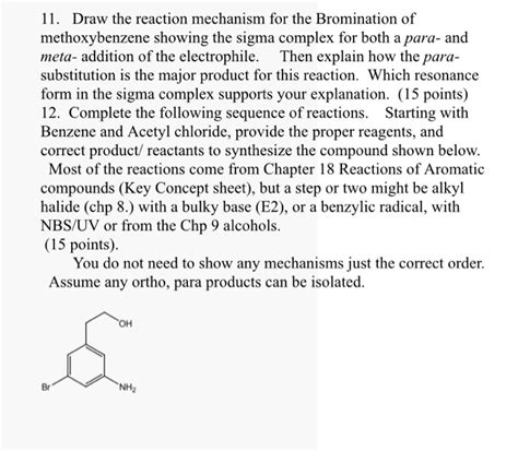 Solved 11. Draw the reaction mechanism for the Bromination | Chegg.com