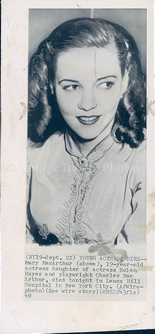 1949 Photo Mary Macarthur Actress Daughter Helen Hayes Playwright