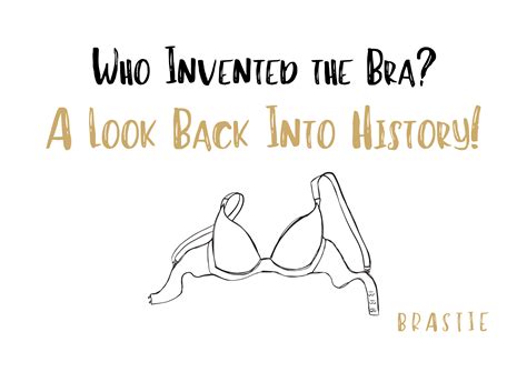 Who Invented The Bra History Behind It Brastie