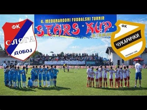 Stars Kup 2019 FK SLOGA DOBOJ 0 1 FK CUKARICKI YouTube