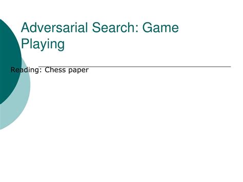 Ppt Adversarial Search Game Playing Powerpoint Presentation Free