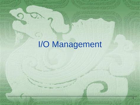 Ppt 1 Io Management 2 Io Systems Io Hardware Application Io Interface Kernel Io