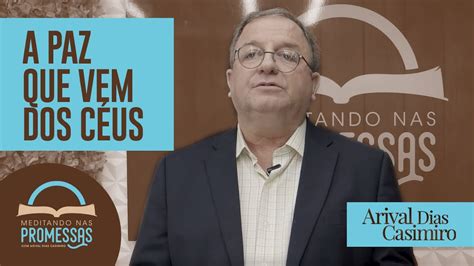 A Paz Em Meio A Tempestade Meditando Nas Promessas Rev Arival Dias