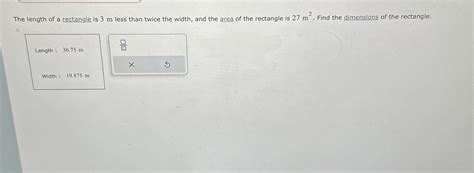 the length of a rectangle is 3 ﻿m less than twice the