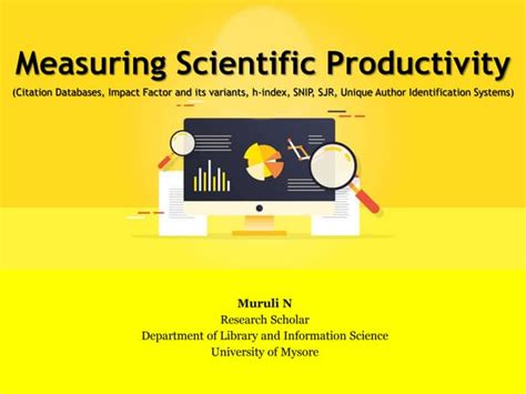Measuring Scientific Productivity Ppt